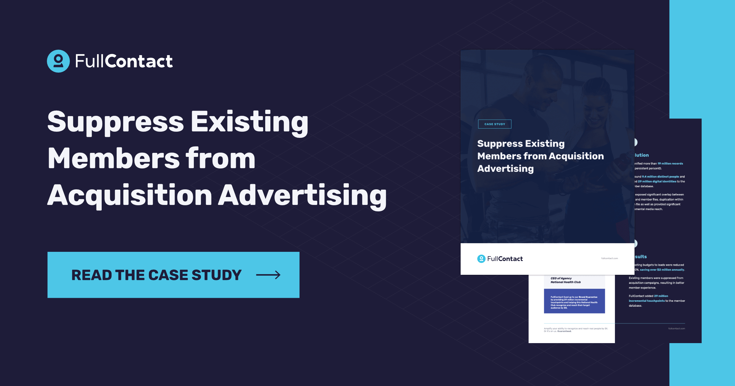 Case Study: Suppress Existing Members from Acquisition Advertising | FullContact