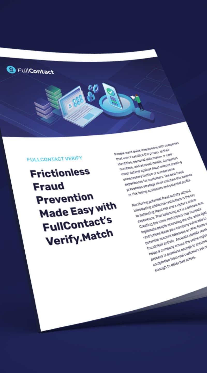 Frictionless Fraud Prevention Made Easy with FullContact’s Verify.Match | FullContact