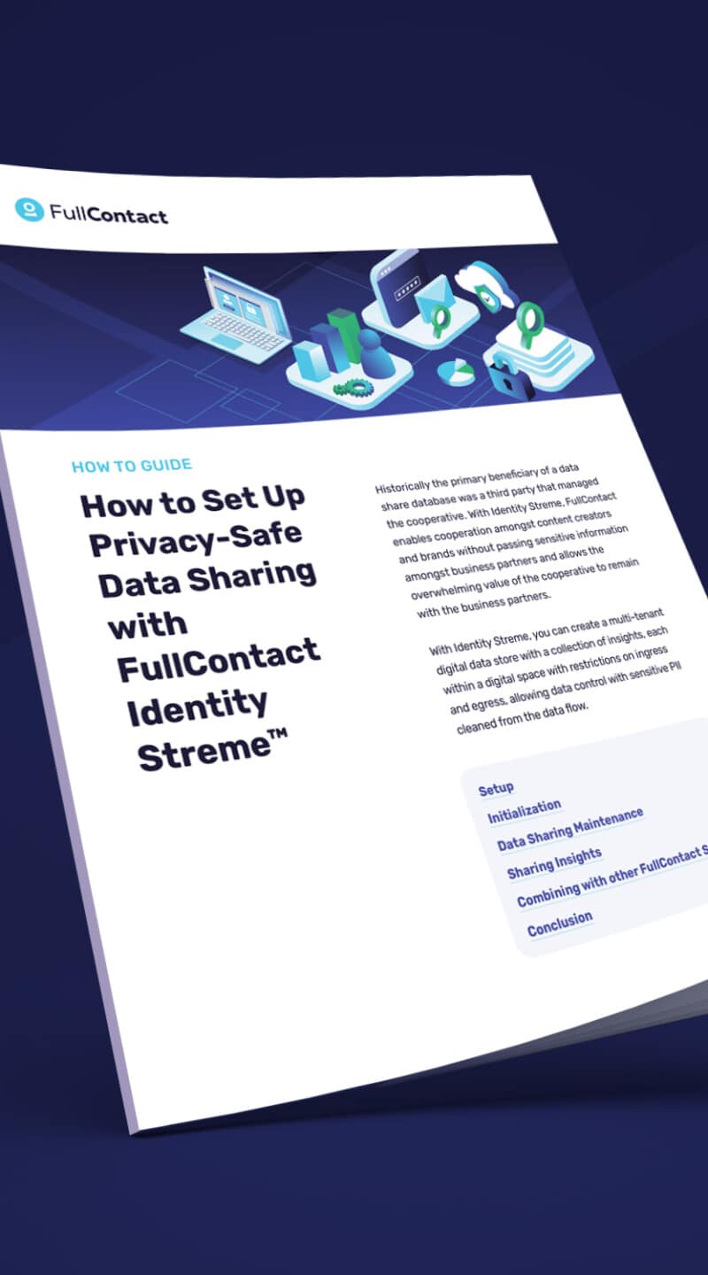 How To Set Up Privacy Safe Data Sharing With Fullcontact Identity